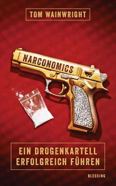 Buch- und DVD-Kritik: Über „Narcos“ und „Narconomics“ | Kriminalakte