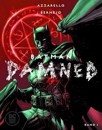 Alte und neue Batman-Geschichten von Brian Azzarello | Kriminalakte